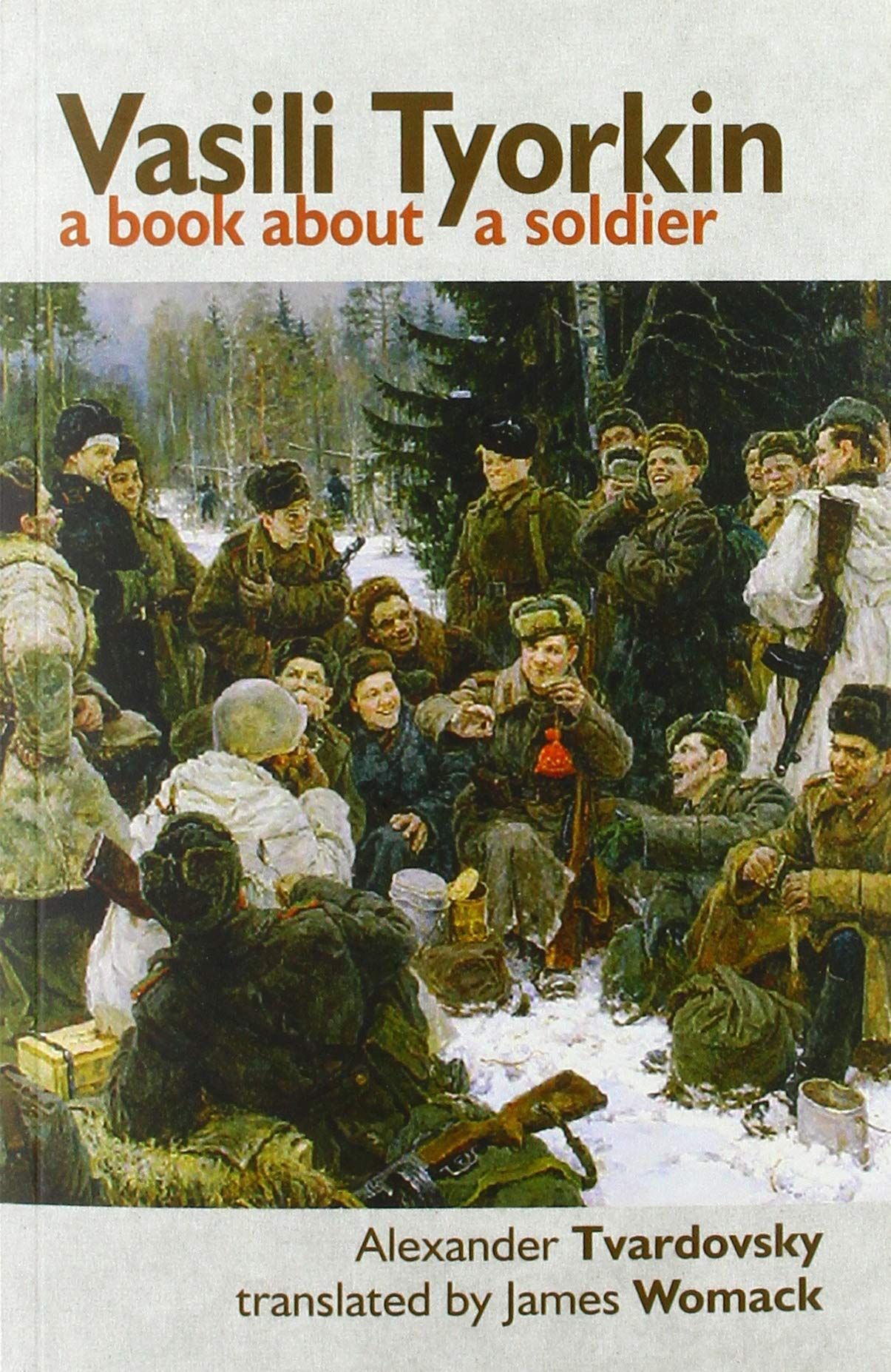 For the Homeland but Not for Stalin: On Alexander Tvardovsky’s “Vasili ...