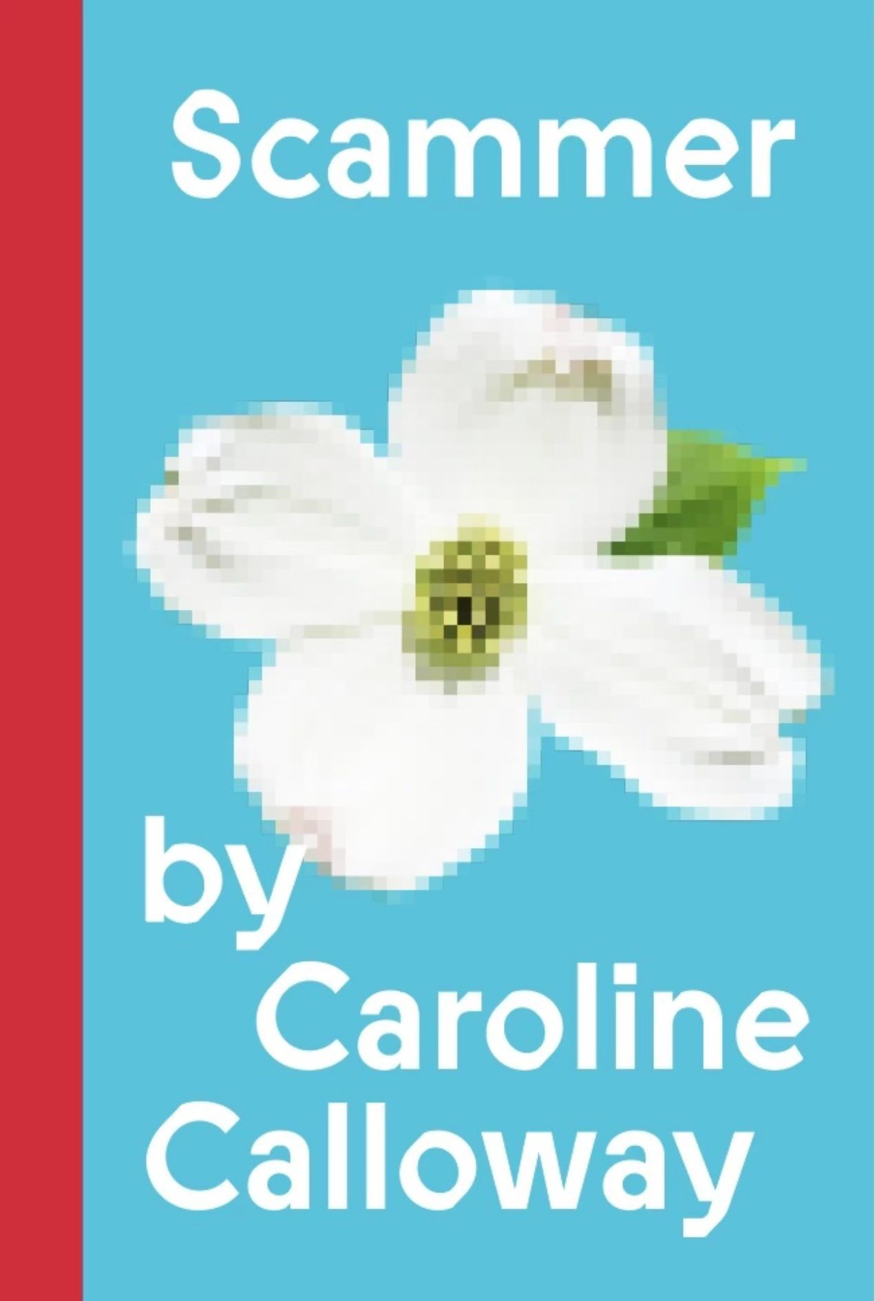 Great Memoirists Lie: On Caroline Calloway’s “Scammer” | Los Angeles ...